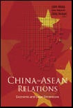 China-ASEAN Relations: Economic and Legal Dimensions – NUS East Asian ...