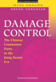 Damage Control: The Chinese Communist Party in the Jiang Zemin Era ...